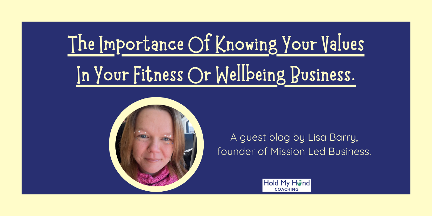 The Importance Of Knowing Your Values In Your Fitness Or Wellbeing ...